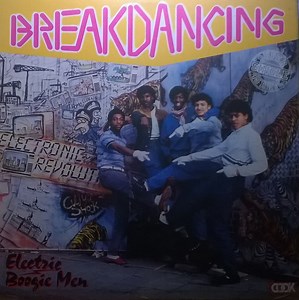 Electric Boogie Men - Breakdancing