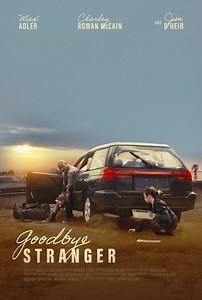 Stream Goodbye Stranger (2025): Find it on Netflix, Prime Video, Hulu & more