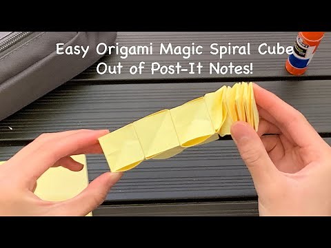 Easy Origami Magic Spiral Cube Out of Post-It Notes (Sticky Notes)!