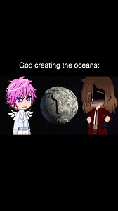God creating the oceans #gacha #gachaclub #gachalife | SimplyTasha