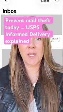 Prevent mail theft today | USPS Informed Delivery explained