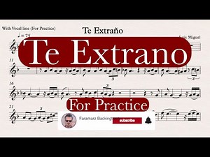 Te extrano - Luis Miguel | Sheet music for practice