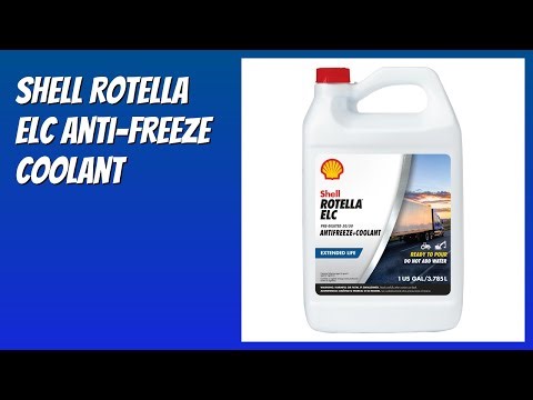 REVIEW (2026): Shell Rotella ELC Anti-Freeze Coolant. Features