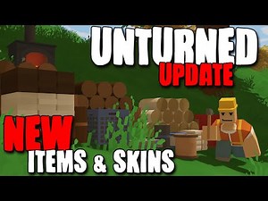 Unturned Update - NEW ITEMS, SKINS & MORE!