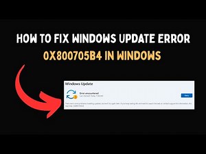 How to Fix Windows Update Error 0x800705b4 in Windows