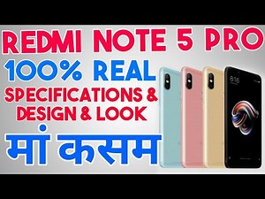 Xiaomi Redmi Note 5 Pro Specifications, Price Design & Look And Features | 100% Real