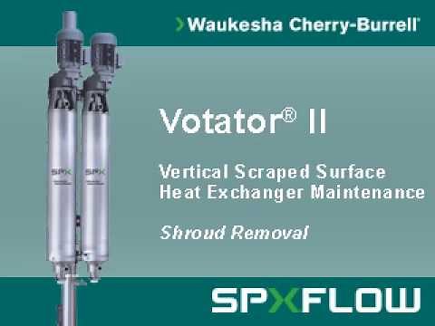 Vertical Votator® II Scraped Surface Heat Exchanger Shroud Removal - WCB