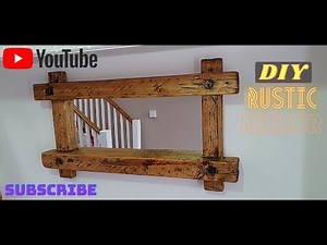 DIY RUSTIC MIRROR FRAME ( HOW TO )