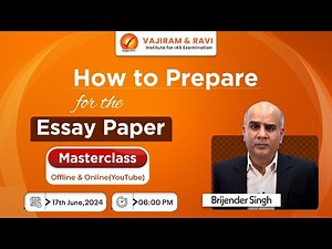 How to Prepare for the Essay Paper | Vajiram & Ravi