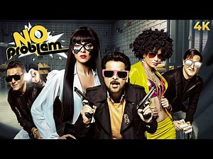 No Problem (2010) - Hindi Comedy Movie | Anil Kapoor, Sanjay Dutt, Suniel Shetty, Kangana Ranaut