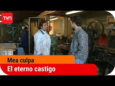 El eterno castigo | Mea culpa - T5E2