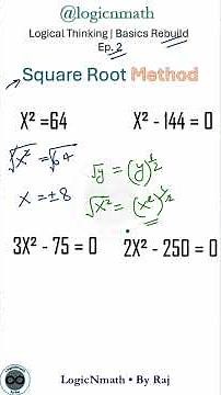 Square Root Method Explained | Solving Quadratic Equations | Basics Rebuild Ep.2