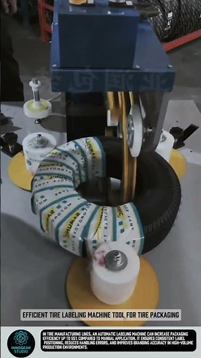 Efficient Tire Labeling Machine tool for tire packaging #tools
