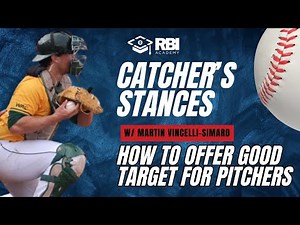 Baseball Catcher Tips: Primary and Secondary Catching Stances
