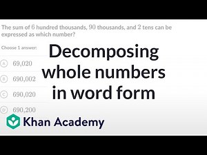 Decomposing whole numbers in word form | 3rd grade math (TX TEKS) | Khan Academy