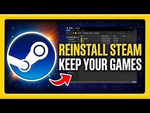 How to Reinstall Steam WITHOUT Redownloading Games (Step-by-Step)