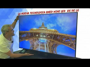 EL NUEVO LG QNED MINI LED 8K TV 65" 2021 es Realmente espectacular!