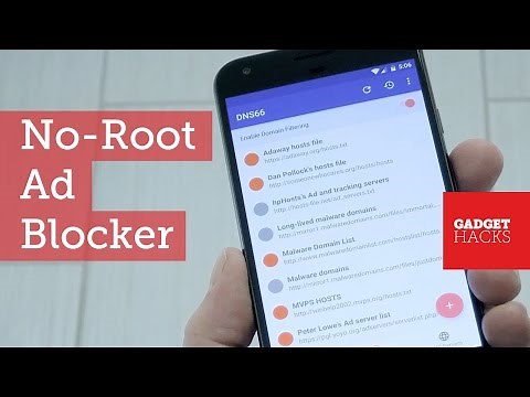 Block Ads in All Android Apps Without Root or Excess Battery Drain [How-To]