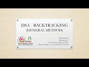 5.1 DSA - BACKTRACKING (General Method)