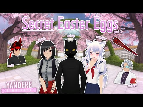 More SECRET Easter Eggs in Yandere Simulator! (Part 2)