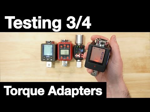 Testing 3/4 Digital Torque Adapters