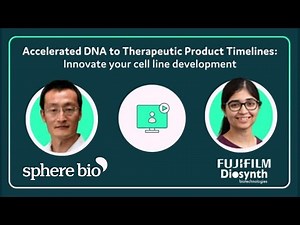 Accelerate Your Cell Line Development with Cyto-Mine Technology | FUJIFILM & Sphere Bio Webinar