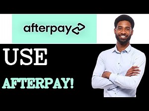 Step By Step Guide To Afterpay How It Works (2025)