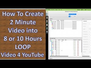 How To Create or Make 2 Minute Video into 8 or 10 Hours of LOOP Video for YouTube Quick & Easy