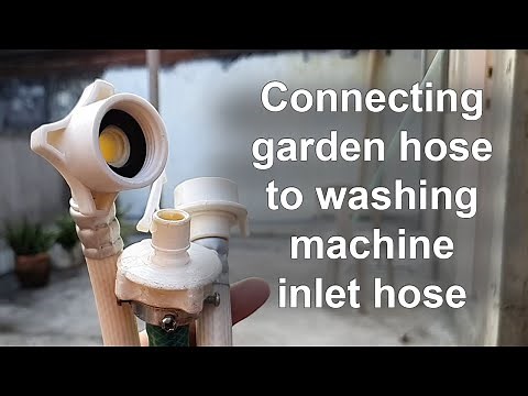 Connecting hose to washing machine inlet hose - Tutorial