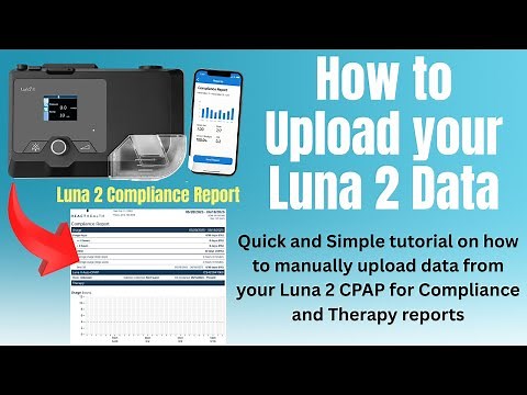 How to Upload Data & Use the React Health Luna 2 Auto CPAP | DOT Compliance & Therapy Reports