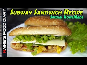 Subway Sandwich Recipe Home Made || Best Home Made Recipe Subway Sandwich