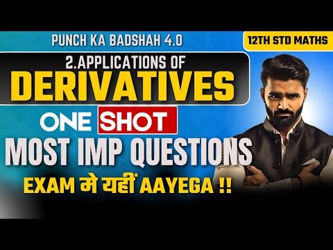 🔴 LIVE |2.Applications of Derivatives|12th Maths|BoardExam2025|Punch Ka Badshah 4.0|Pradeep Giri Sir