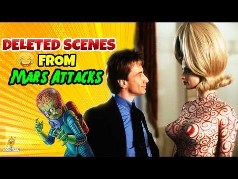 Deleted Scenes From Mars Attacks Movie!