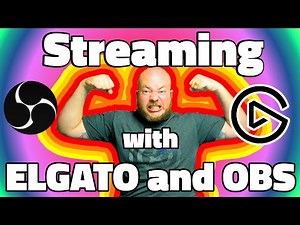 How to set up Elgato Streaming with OBS | How To Stream To Twitch