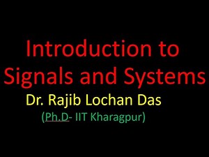 Introduction to Signals and Systems- Lecture 1