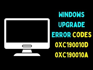 How to Fix Windows Upgrade Error Codes 0XC190010d or 0XC190010a on Windows 11