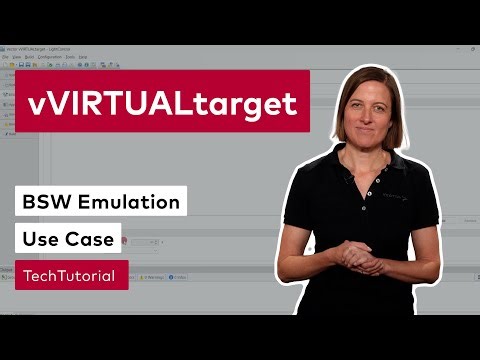 BSW Emulation Use Case - Generating a Level 1 vECU With vVIRTUALtarget pro | #VectorTechTutorial
