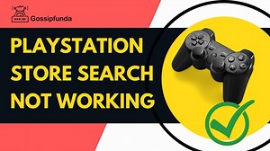 PlayStation store search not working - How to fix