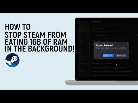 How to Stop Steam from Eating 1GB of RAM in the Background [easy]