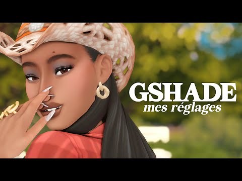 Comment installer Gshade, tuto 2024 ! ☁️ Mes réglages et recommandations ✧ Sims 4