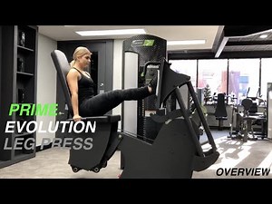 PRIME Evolution Leg Press - Overview