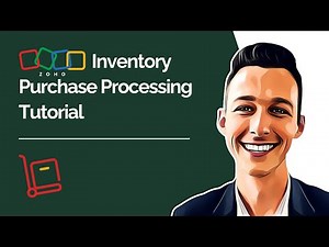 Zoho Inventory Purchase Processing Tutorial