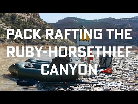 Floating The Ruby Horsethief Canyon On Packrafts