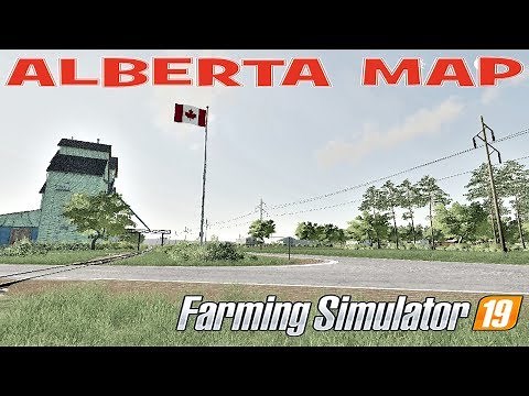 [FS19] **NEW MAP** ALBERTA + New MODS