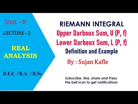Riemann Integral // Upper and Lower Darboux Sum// Sujan Kafle