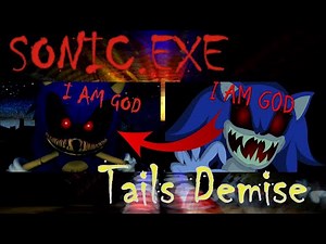 3D And 2D Sonic.exe - Tails Demise