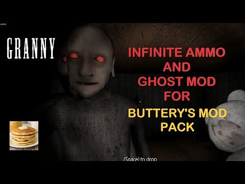 Steam Community :: Video :: Granny PC - Ghost   Infinite Ammo Mod for Buttery's Mod Pack