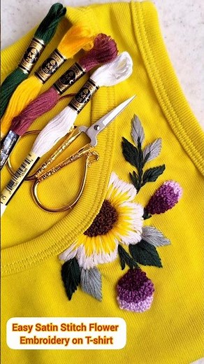 Easy Satin Stitch Flower on T-Shirt | Simple Hand Embroidery Design 🌼✨