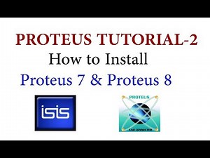 Proteus Tutorial 2: Learn how to download Proteus 7 & Proteus 8.....!!!