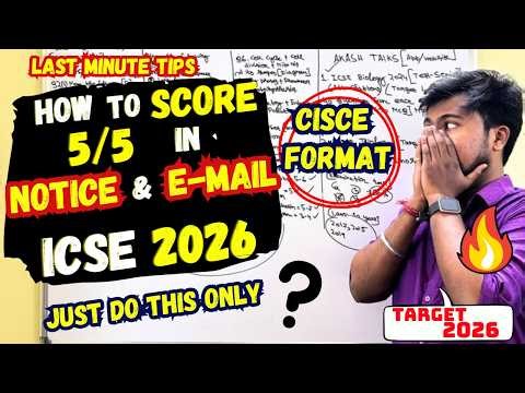 ICSE 2026:How to score 5/5 in NOTICE & E-MAIL Writing?😱 OFFICIAL FORMAT✅ Write in just 12 Minutes?✅